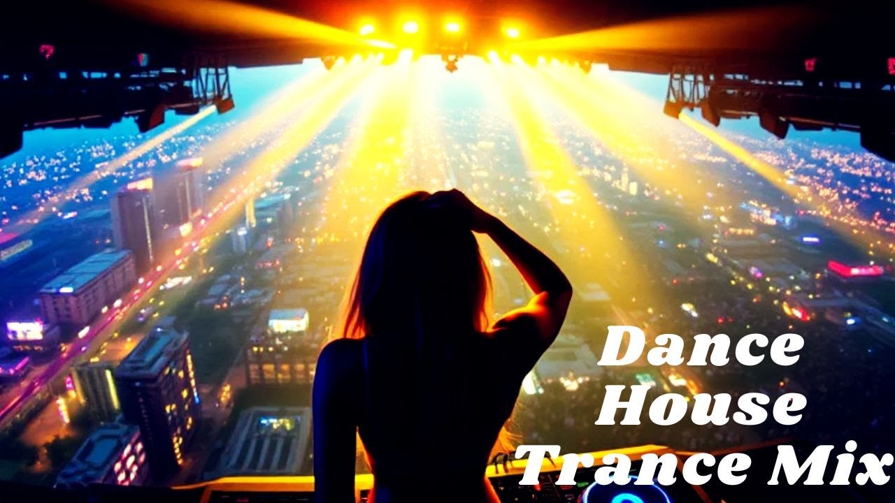 House Trance Mix 2025/Party Club Dance Music Compilation - YouTube
