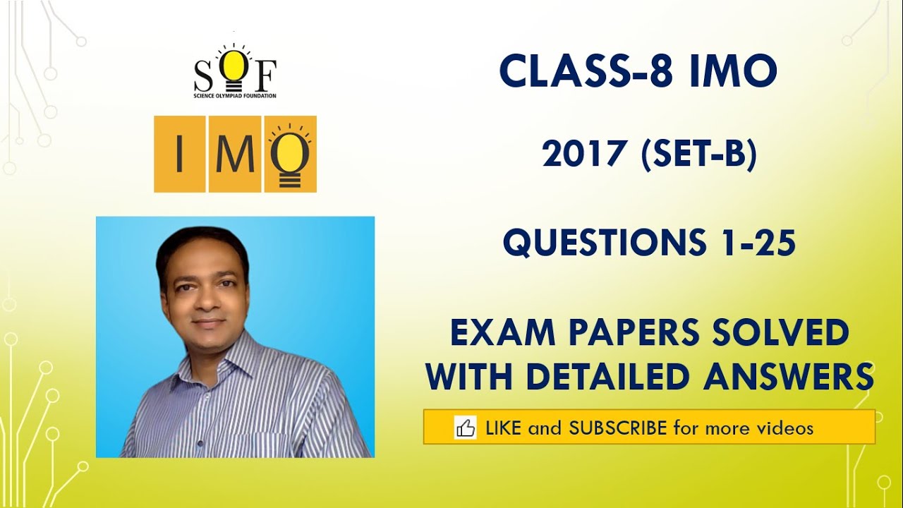 Class-8 IMO: Year 2017 (Set-B): Questions 1 to 25: Solved Exam paper ...