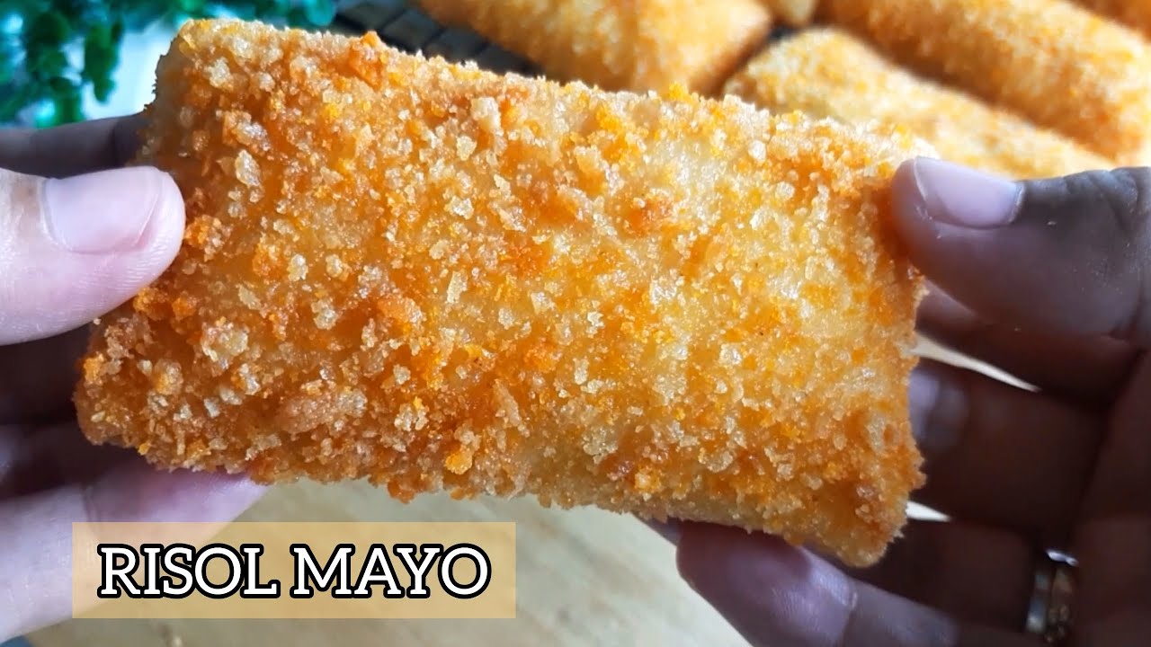 RESEP RISOL MAYO || AGAR KULIT RISOL MAYO TIDAK MUDAH SOBEK - YouTube