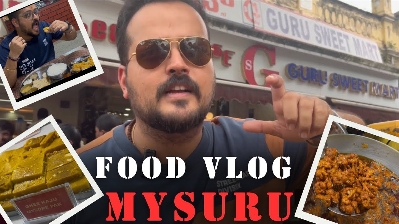Mysore Food Vlog | GTR, Sapa Bakery, Guru Sweet Mart, Usman Gobi ...