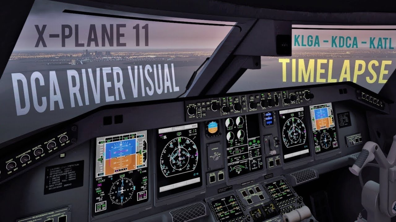 X-Plane 11 ᴴᴰ | DCA River Visual Approach Challenge | LaGuardia (KLGA ...