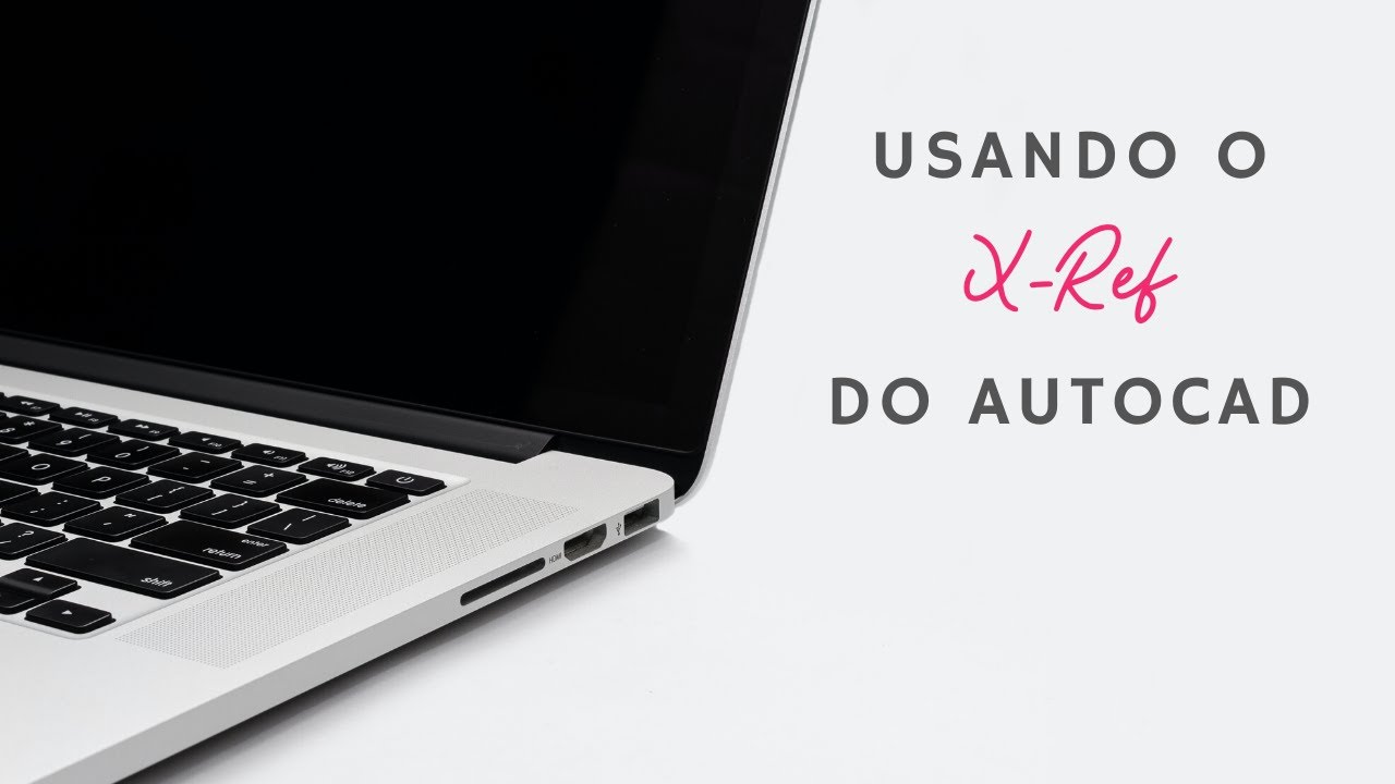 Usando Do XREF Do AutoCad YouTube usando-do-xref-do-autocad-youtube