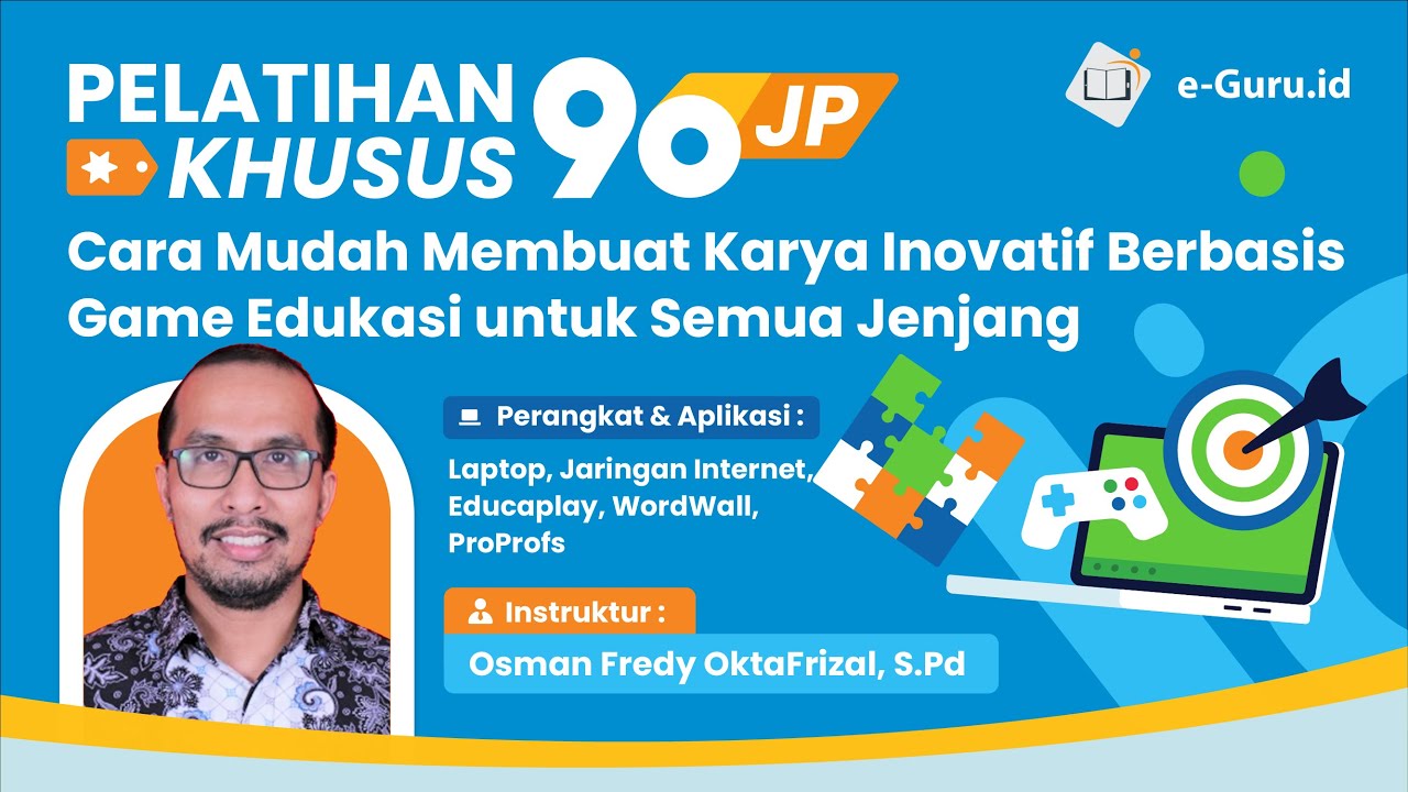 PELATIHAN KHUSUS CARA MUDAH MEMBUAT KARYA INOVATIF BERBASIS GAME ...