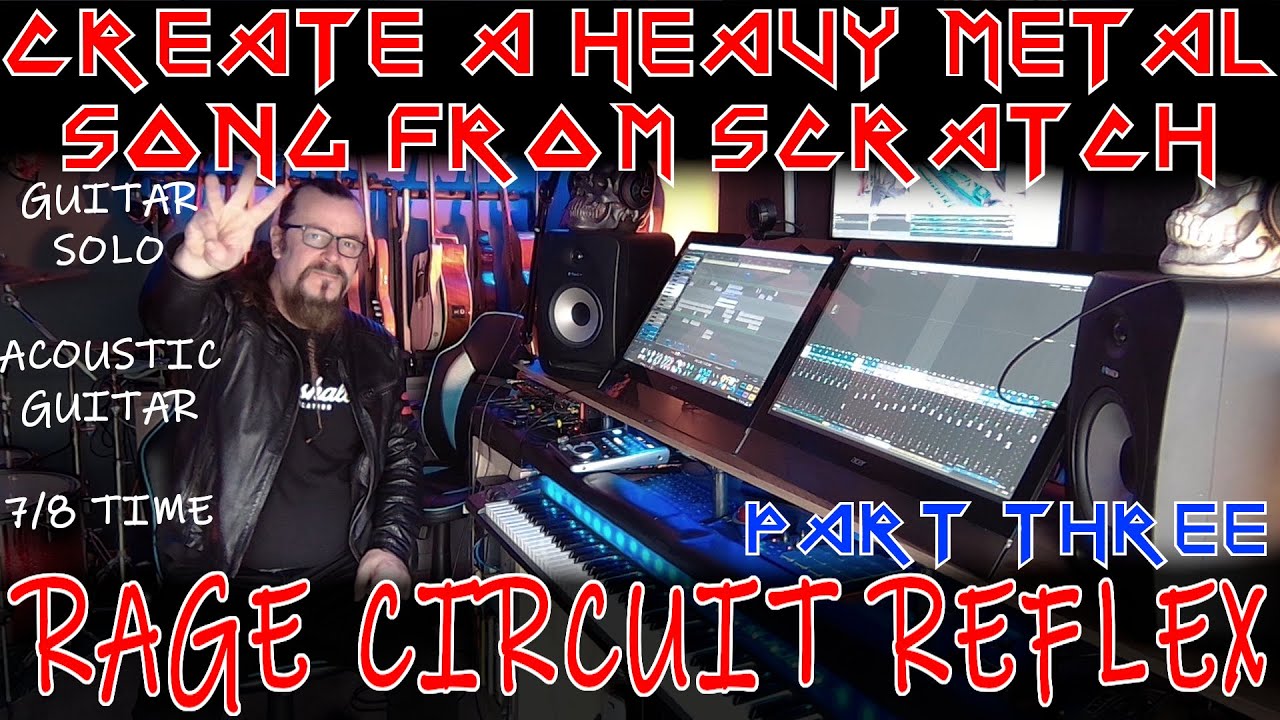 Create a Heavy Metal song from scratch (Part 3 of 4) - YouTube