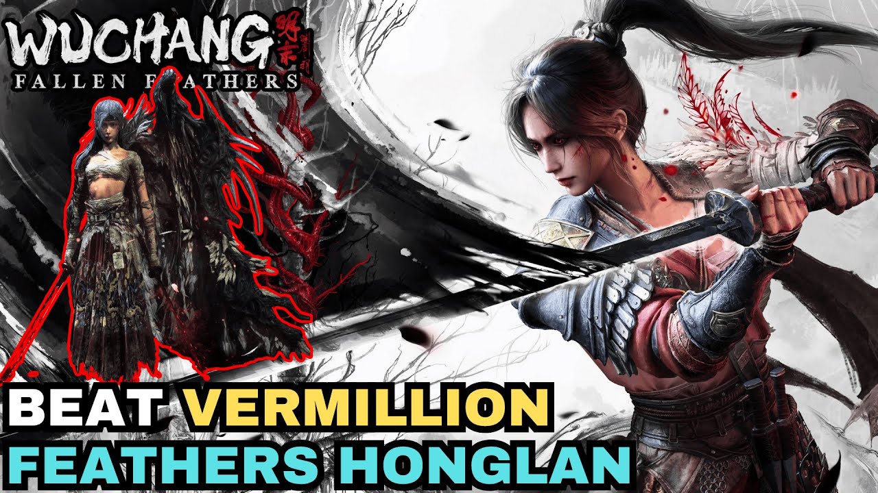 How to Beat Vermillion Feathers Honglan - Leech Lashing Whip | Wuchang ...