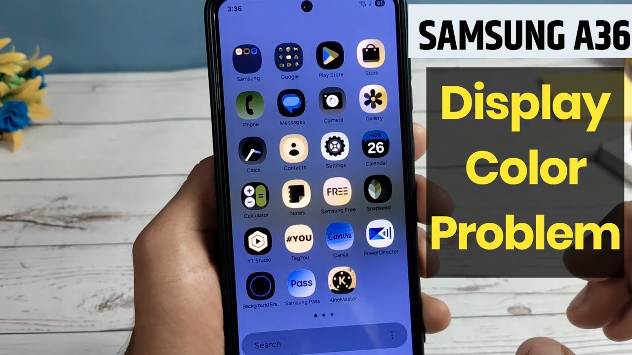 samsung a36 display colour problem | samsung galaxy a36 colour ...