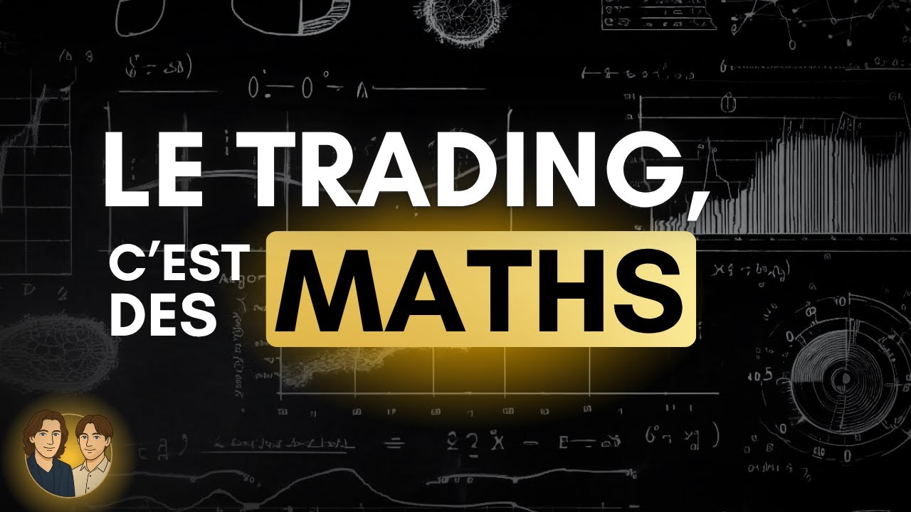 Les maths, le vrai langage du trading - YouTube