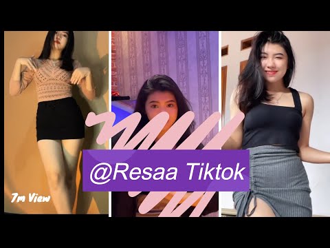 Kumpulan tiktok resa @resa #Tiktokviral