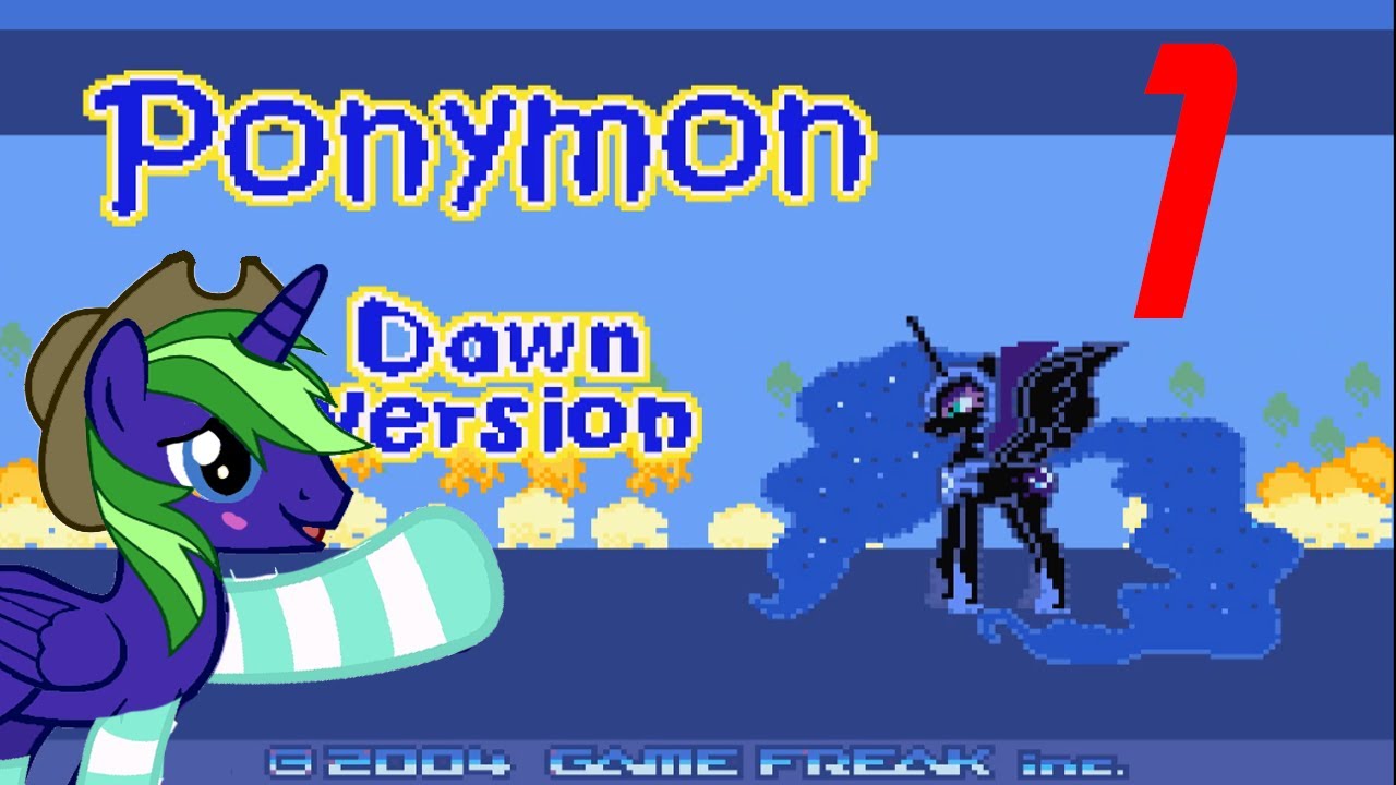 Ponymon Dawn 1 - BRONY LIFE? - YouTube