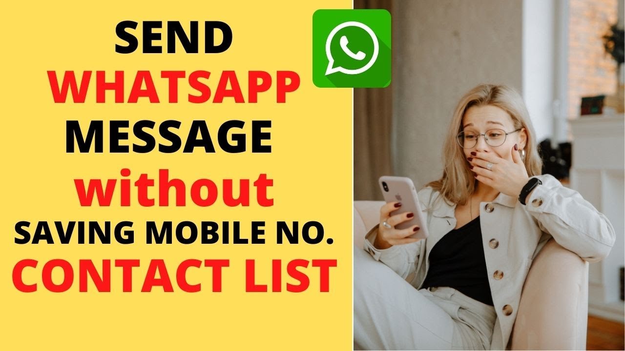 Send WhatsApp Message without Saving Contact No - YouTube