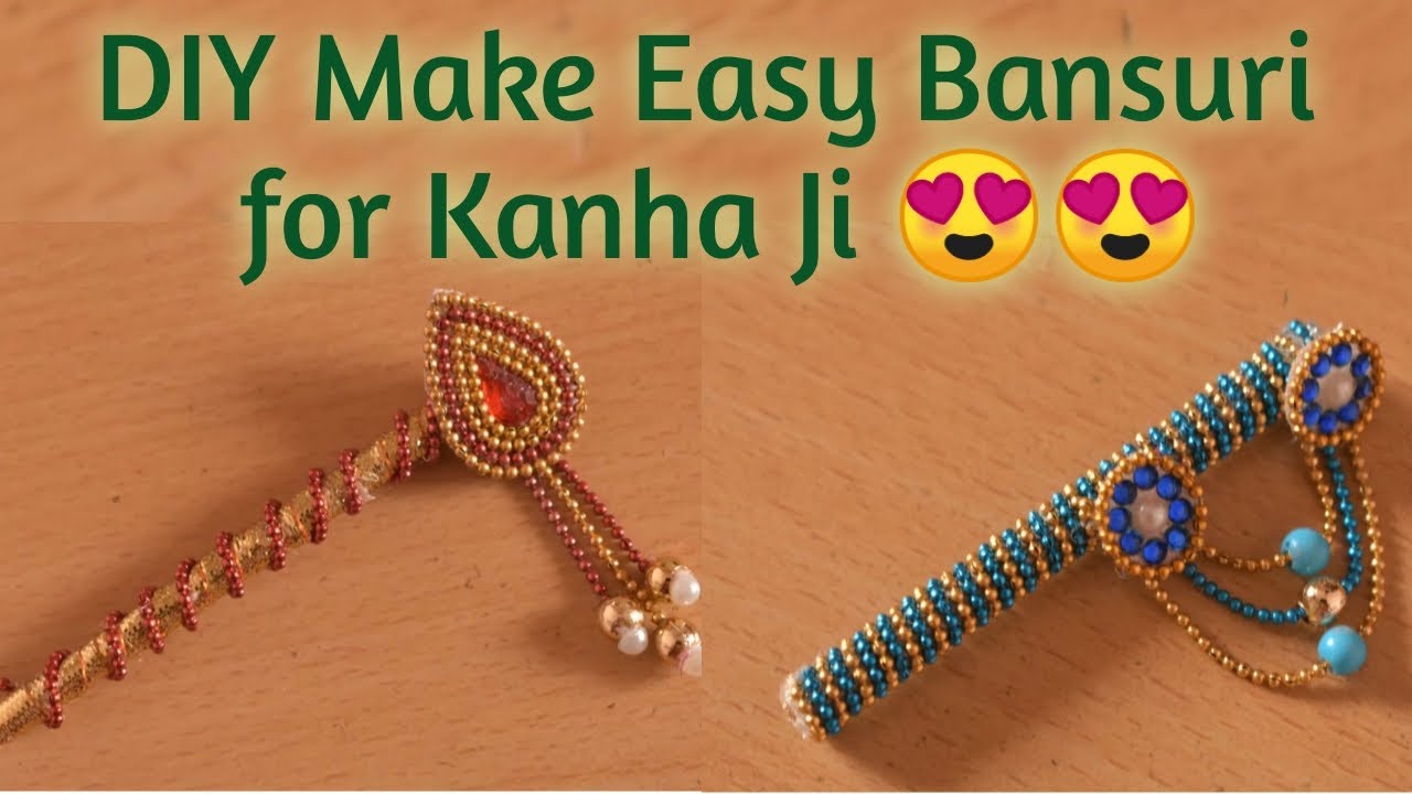 DIY Make different Style bansuri for kanha ji | shri krishna | How to ...