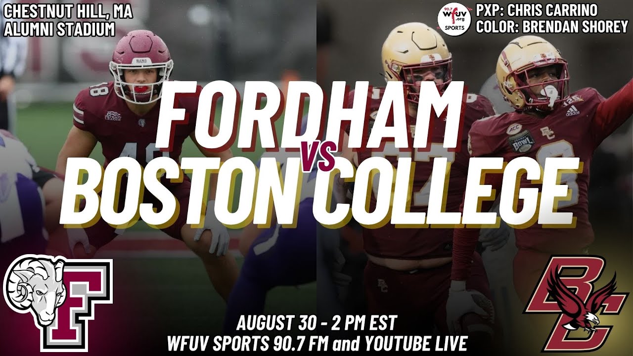 Fordham Football vs Boston College | 2025 Season Opener on WFUV Sports ...