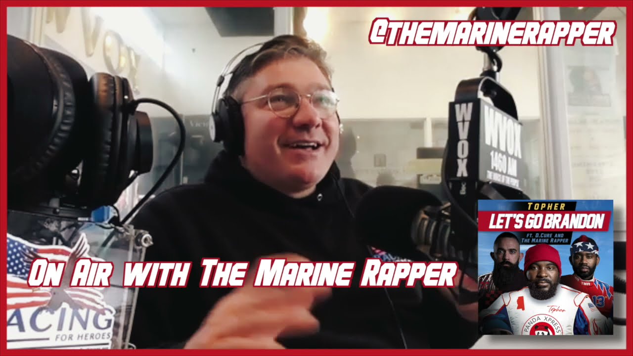 @The Marine Rapper Let's Go Brandon Interview on WVOX Radio! @Topher @D ...
