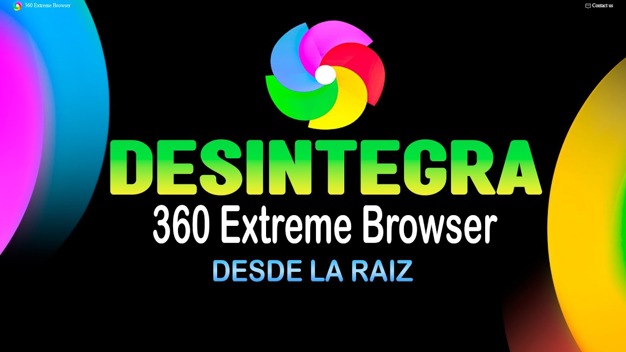 Cómo Desinstalar 360 Extreme Browser desde la raíz |ELIMINALO AL ...