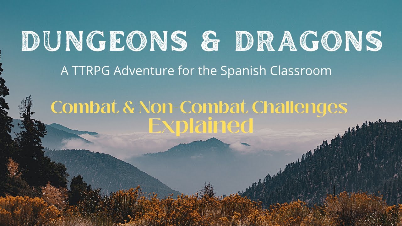 D&D Dungeon & Dragons for the Spanish Classroom (Combat and Non-Combat ...