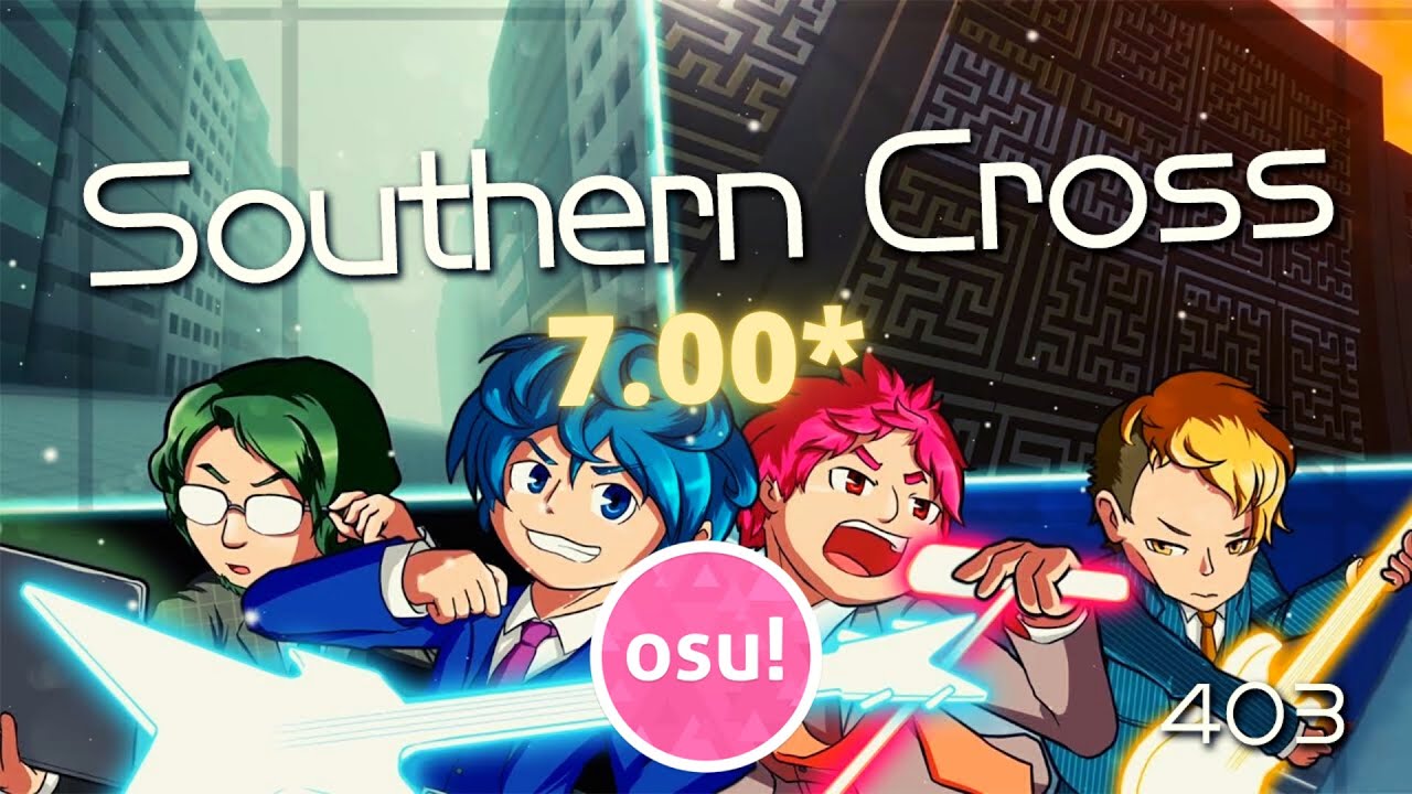 [Osu!] 403 - Southern Cross (Heading For The Future) - Map Showcase ...