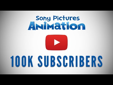 100K Subscribers - Thank You! | SONY PICTURES ANIMATION