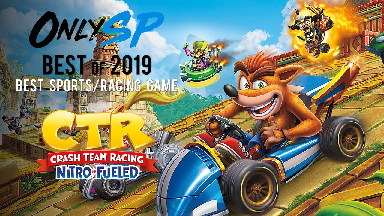 Crash Team Racing Nitro-Fueled Wins Best Sports/Racing Game at OnlySP's ...
