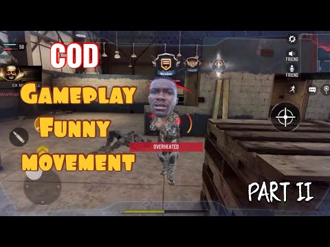 COD GAMEPLAY || FUNNY MOVEMENT :D PART II || CALL OF DUTY MOBILE ...