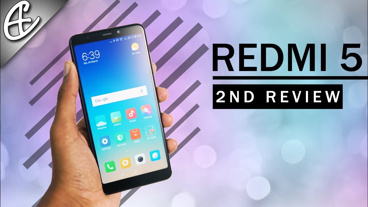 Xiaomi Redmi 5 Review - A Second Look! - YouTube