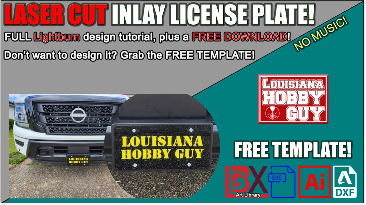 🛻 Making an Acrylic INLAY license plate on the LaserMATIC 10 diode ...