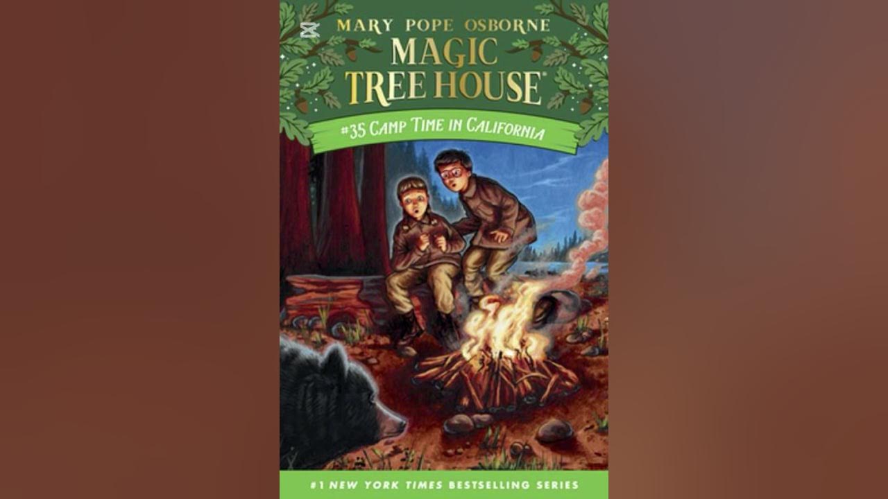 Magic Tree House #35:Camp Time in California(chapter7~9) - YouTube