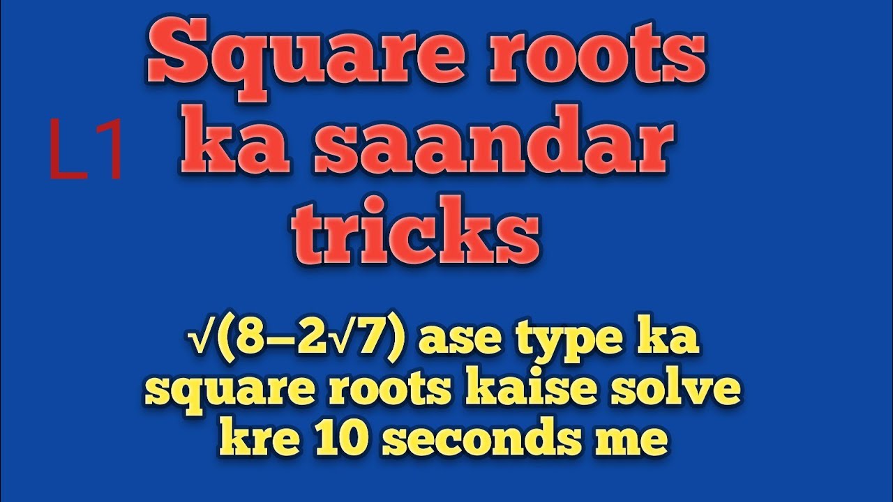 Square Root Ka Tricks Jisase 10seconds Me Questions Solve Hoga rrbntpc square-root-ka-tricks-jisase-10seconds-me-questions-solve-hoga-rrbntpc