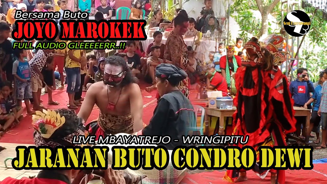 JARANAN BUTO CONDRO DEWI BERSAMA JOYO MAROKEK LIVE MBAYATREJO ...