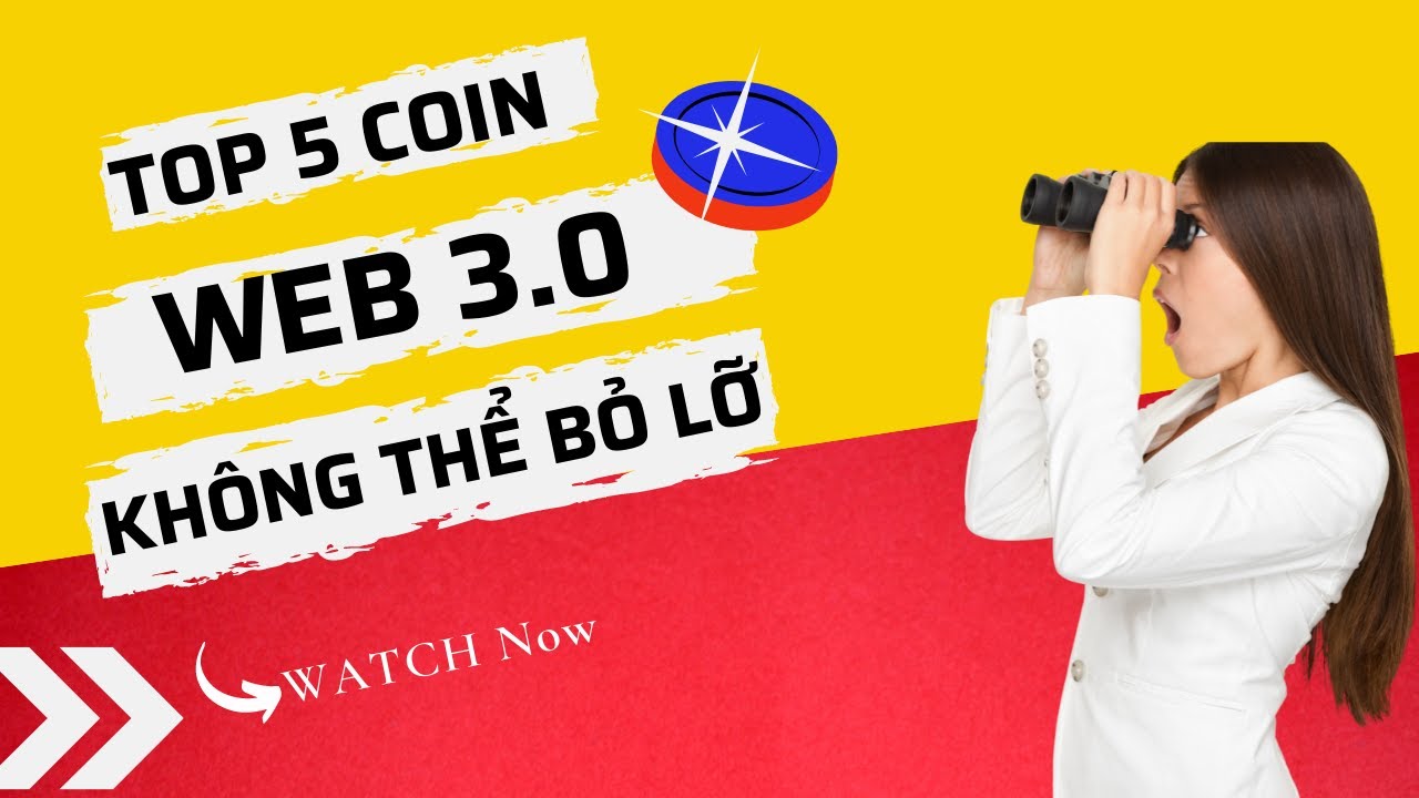 Top 5 Đồng Coin Web 3.0 Chất Lượng Không Thể Bỏ Qua | Khởi Nguyên MMO ...