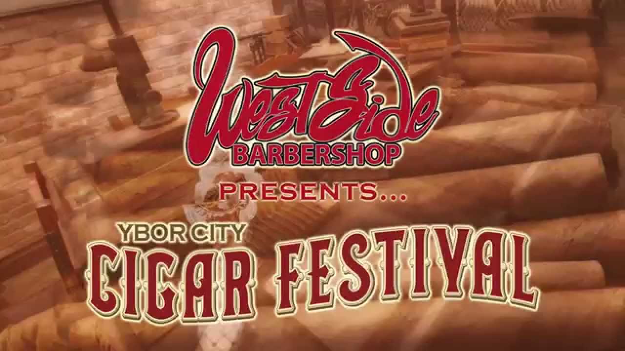 WestSide Barbershop presents the 2015 Ybor City Cigar Festival - YouTube