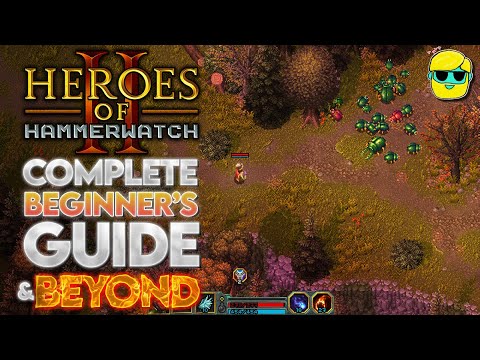 Heroes of Hammerwatch II | Episode 1 | Guide for Complete Beginners 