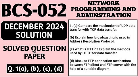 BCS 052 Dec 2024 Solution | BCS052 Solved Question Paper | Bcs52 Important Questions - YouTube