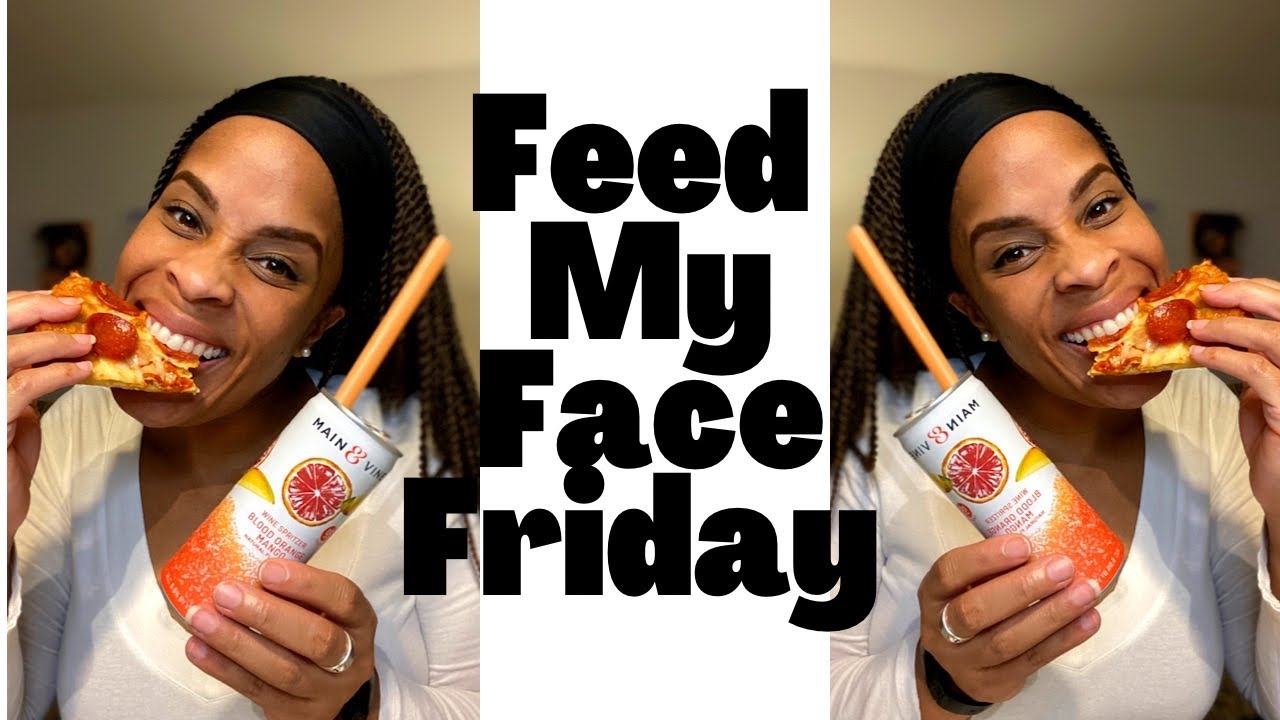FEED MY FACE FRIDAY - Real Good Foods FOOD! - YouTube