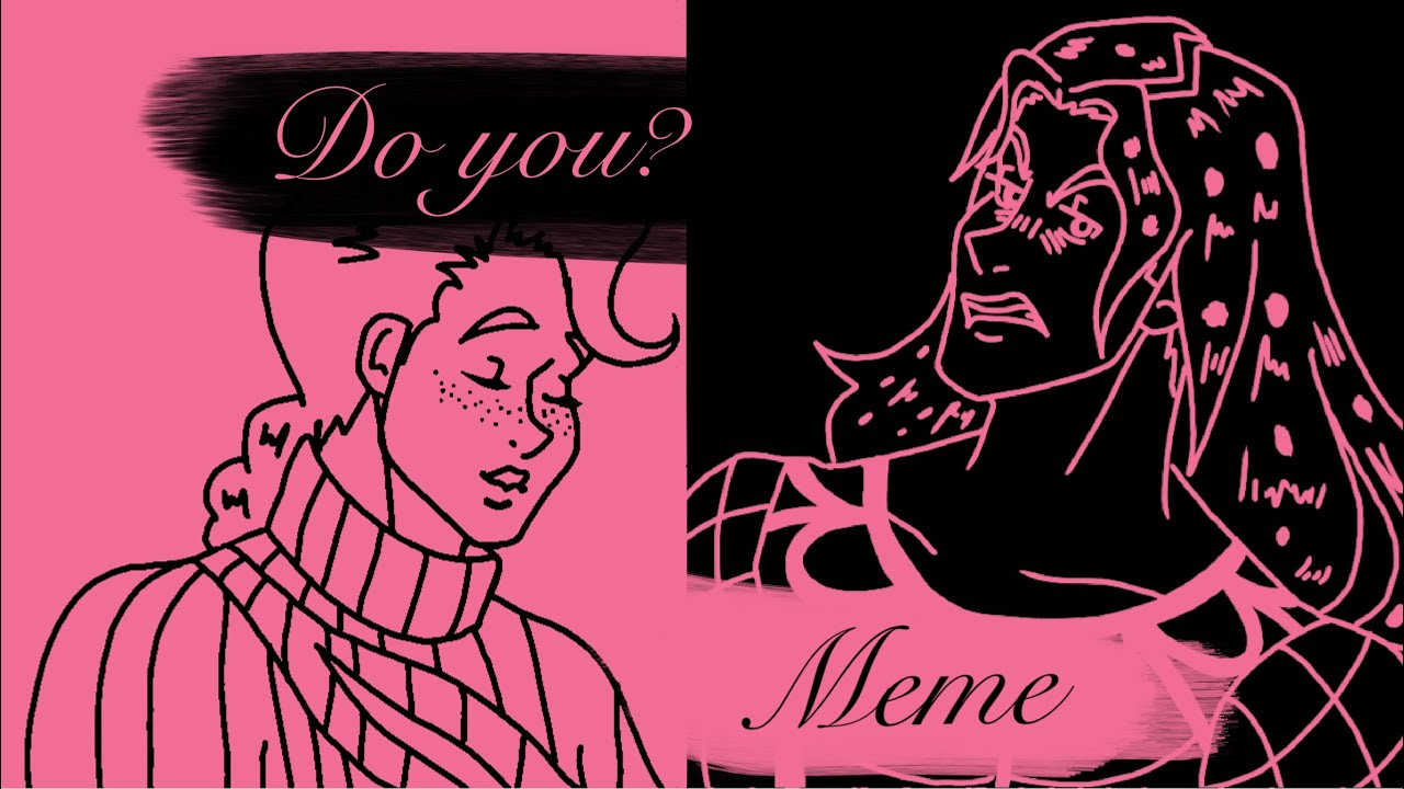 Do You? | Doppio & Diavolo | JJBA Animation meme - YouTube