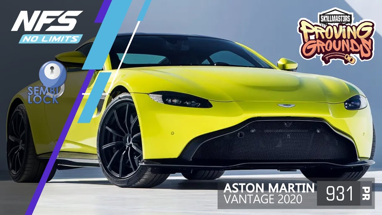 NFS No Limits | Special Event | Skillmasters Proving Grounds | Aston ...