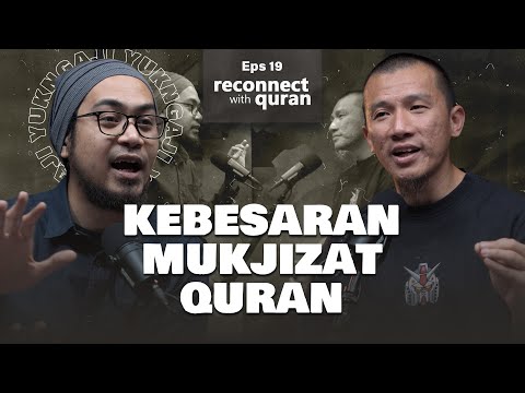 MIND BLOWING !!! Setelah Nonton Ini Merasa Malu Dengan Kafir Quraisy -  Reconnect With Quran Eps 19