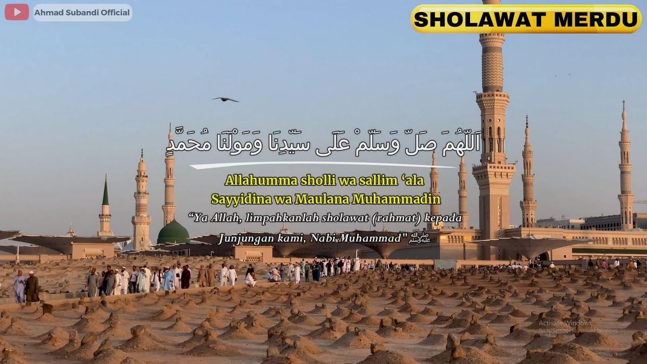 Allahuma Sholi Wasalim Ala Sayyidina Wa Maulana Muhammadin Adadama ...