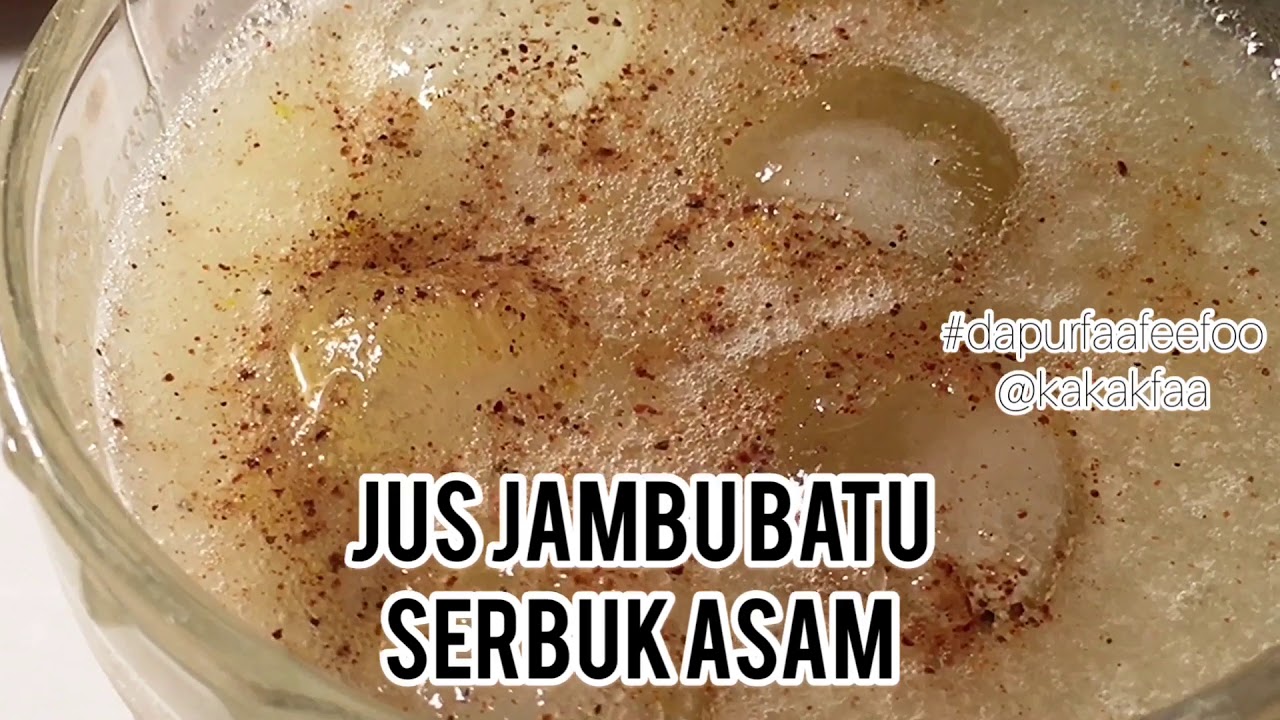 Jus Jambu Batu Serbuk Asam (Guava Juice with Sour Plum Powder) - YouTube