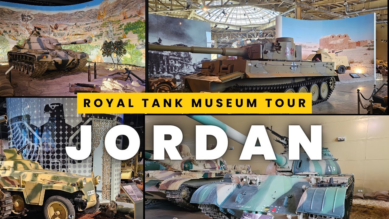 Inside the Royal Tank Museum 🇯🇴 A Journey Through Armored History - YouTube
