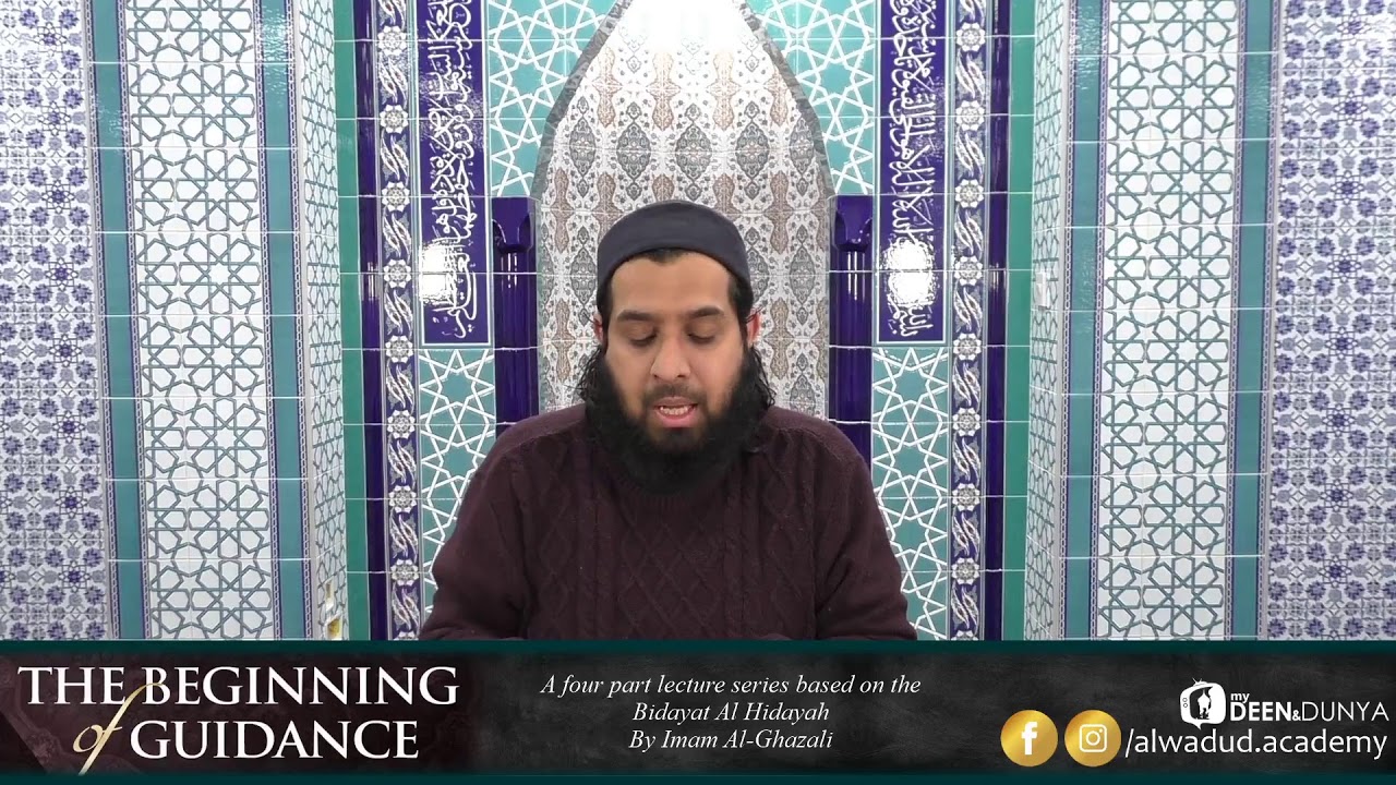 The Beginning of Guidance | Part 1 of 4 | Imam Muhammad Adil Shahzad ...