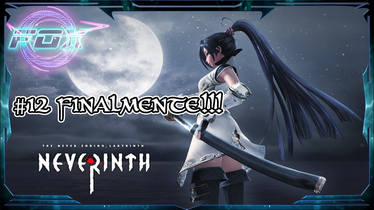 (EA)#12 FINALMENTE!!! - Neverinth - YouTube