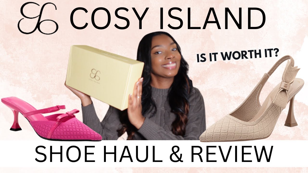 2025 COSY ISLAND SHOE HAUL & STYLING | ARE THEY REALLY COMFORTABLE ...