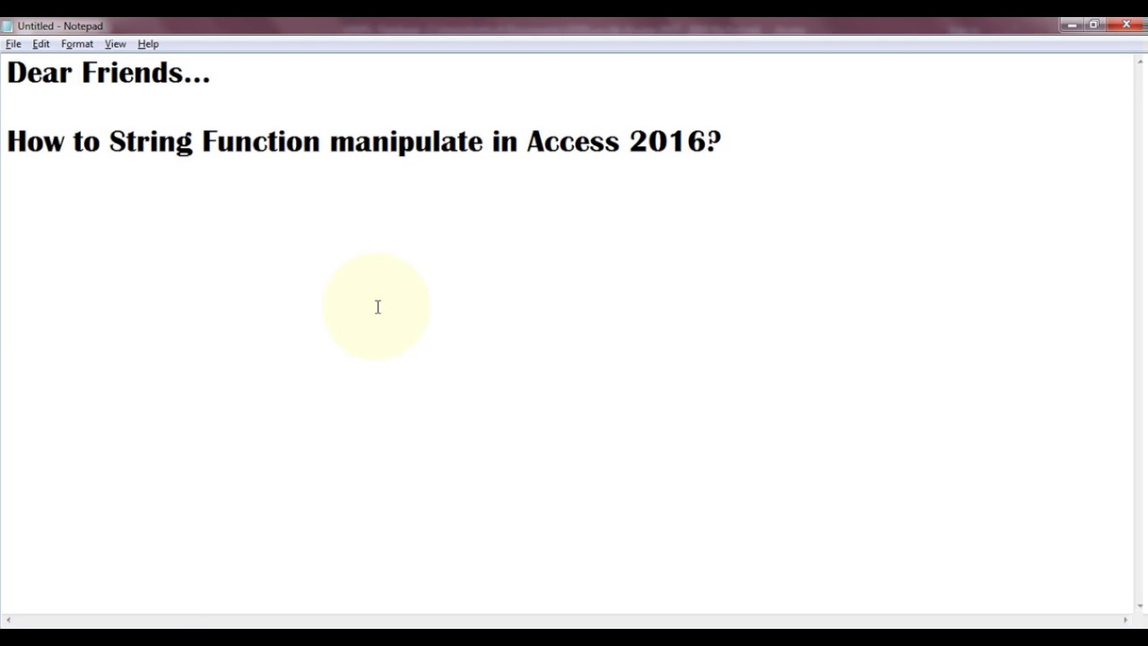 How To String Function Manipulate In Access 2016 Part 1 Youtube