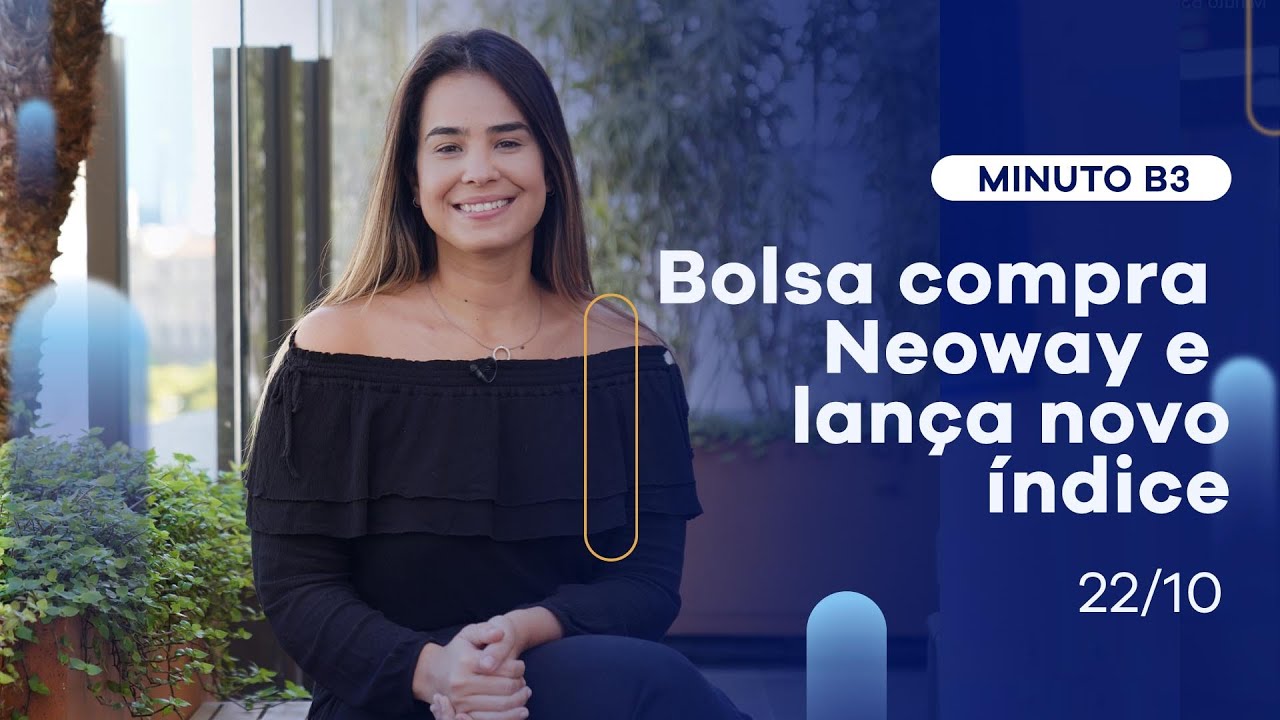 Resumo da semana: Bolsa compra Neoway e lança novo índice ESG | Minuto ...