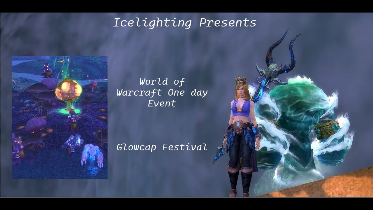 Glowcap festival - Wow one day Event - Battle Pet- Cosmetics ...