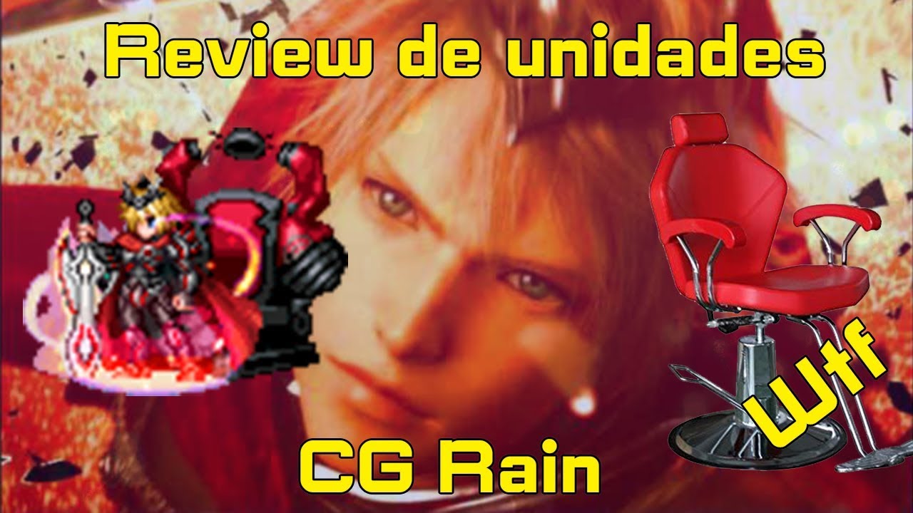 Final fantasy brave exvius: Review de unidades / Cg Rain - YouTube
