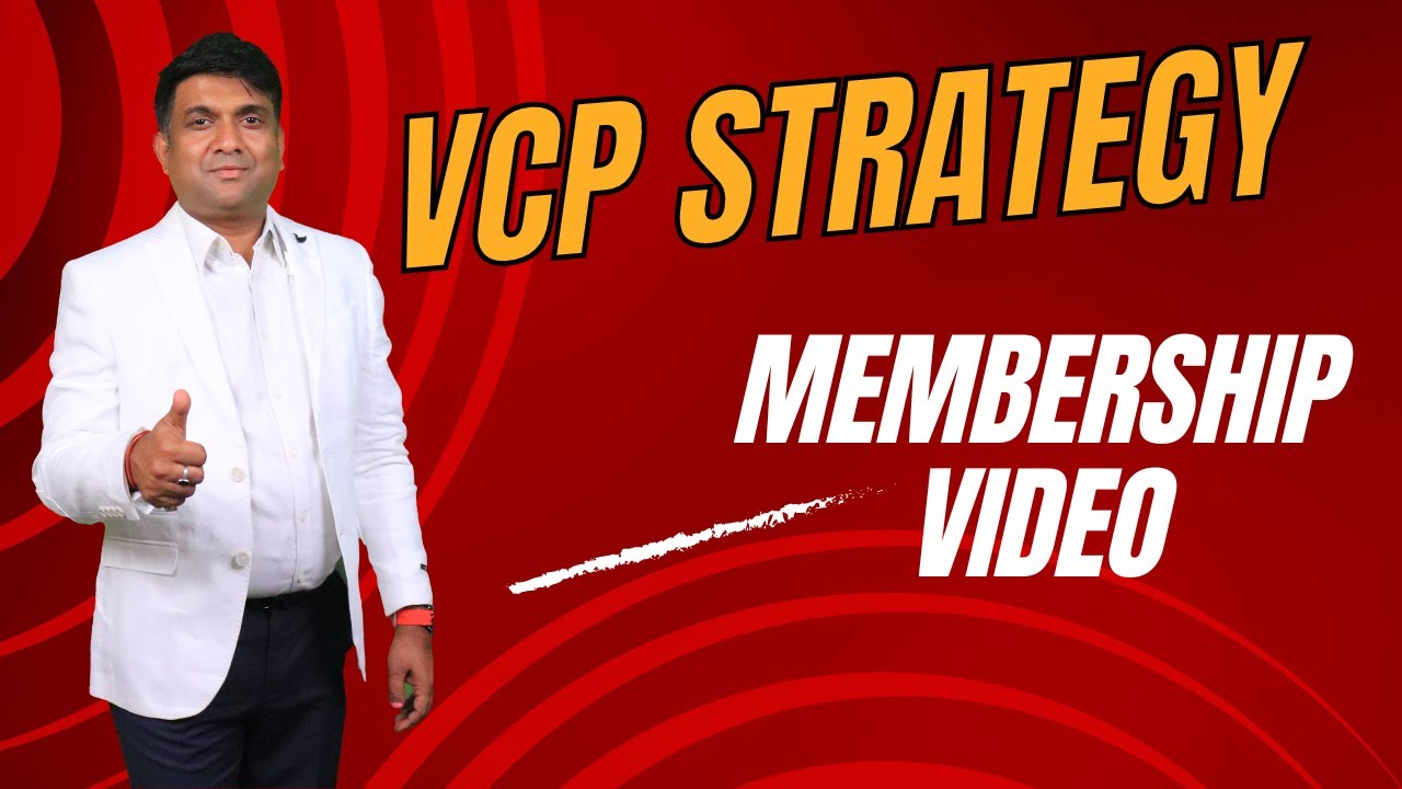 vcp strategy | membership video - YouTube