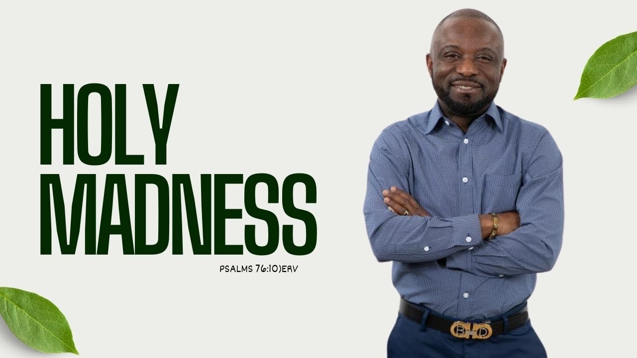 Holy Madness || Weekly Prayer Meeting with God's Servant Ben Osei - YouTube