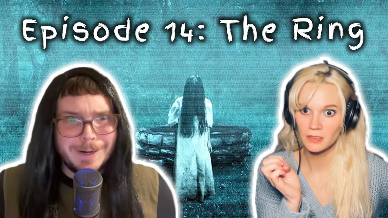 Episode 14: The Ring - YouTube