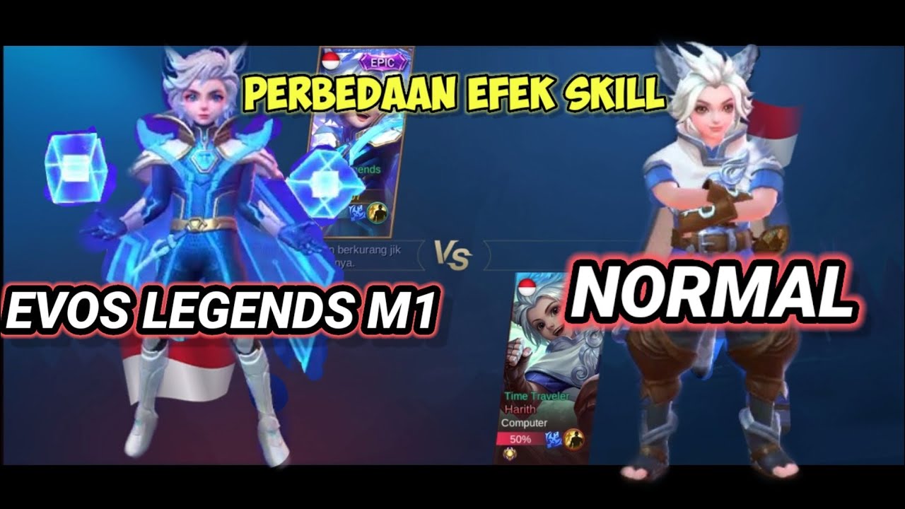 PERBEDAAN EFEK SKIN HARITH NORMAL & EVOS LEGENDS M1 !!!... WOW SKIN ...